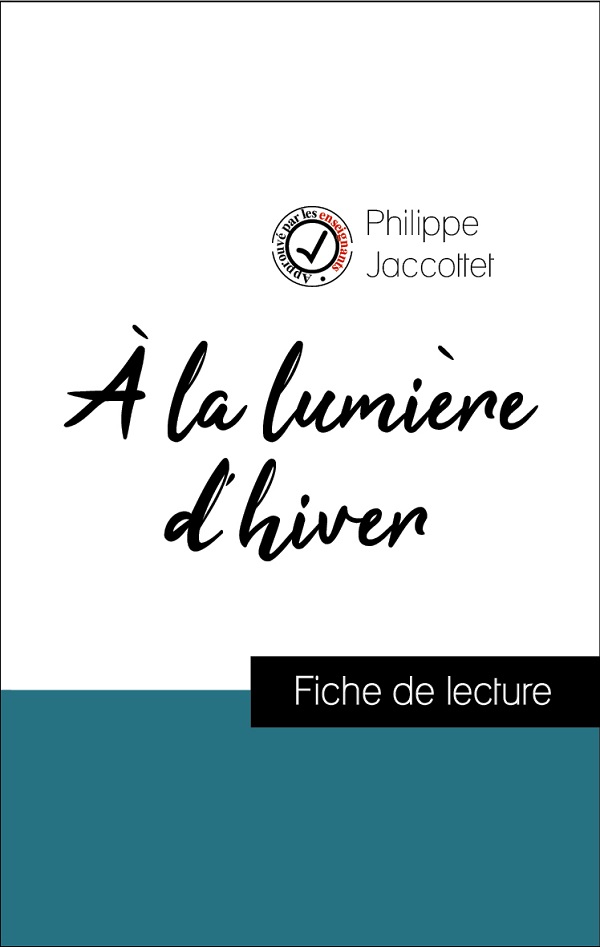 Fiche de lecture - À la lumière d'hiver - Fichedelecture.fr